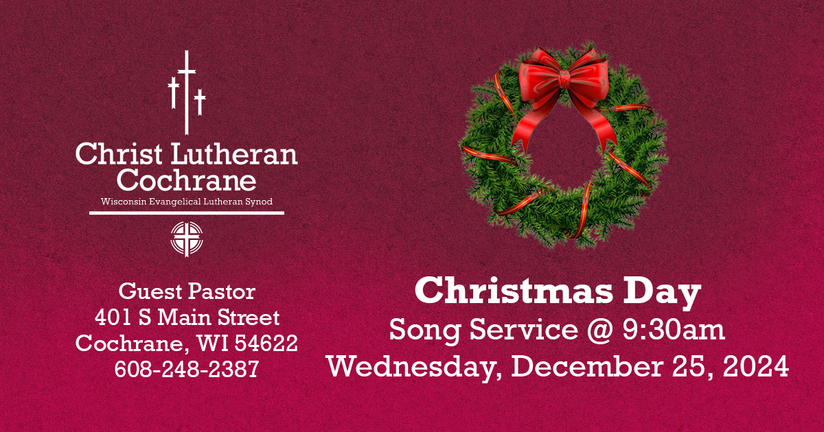 Christ Lutheran Church | Cochrane, Wisconsin